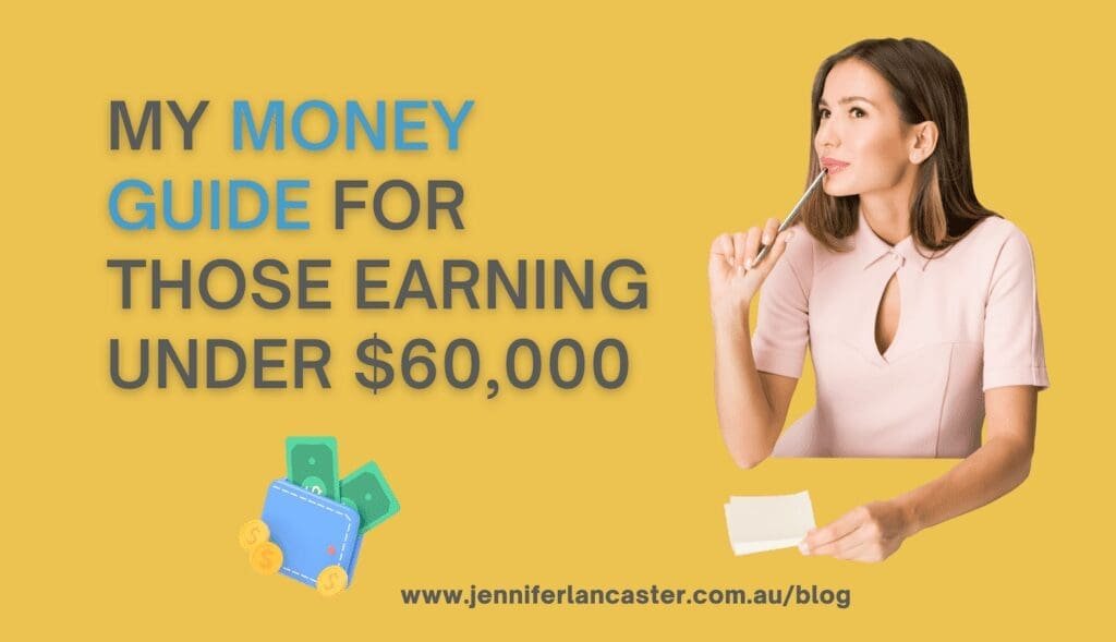My Money Guide for those Earning $60,000 Annually